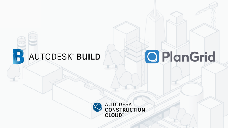 From point solution to unified platform – Is Autodesk Build taking Plangrid to the next level ...