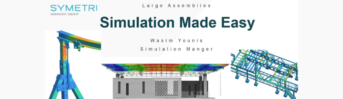 Large Assemblies - Simulation Made Easy | Symetri.co.uk
