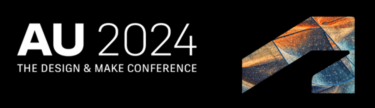 Autodesk University 2024: The Design & Make Conference | Symetri.co.uk